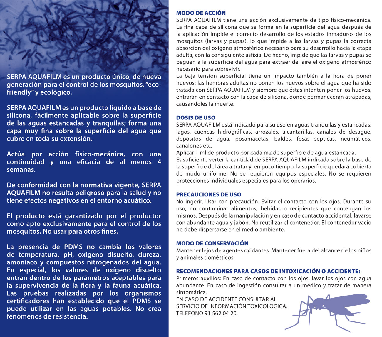 Serpa Aquafilm, película contra mosquitos – El desinsectador y desratizador