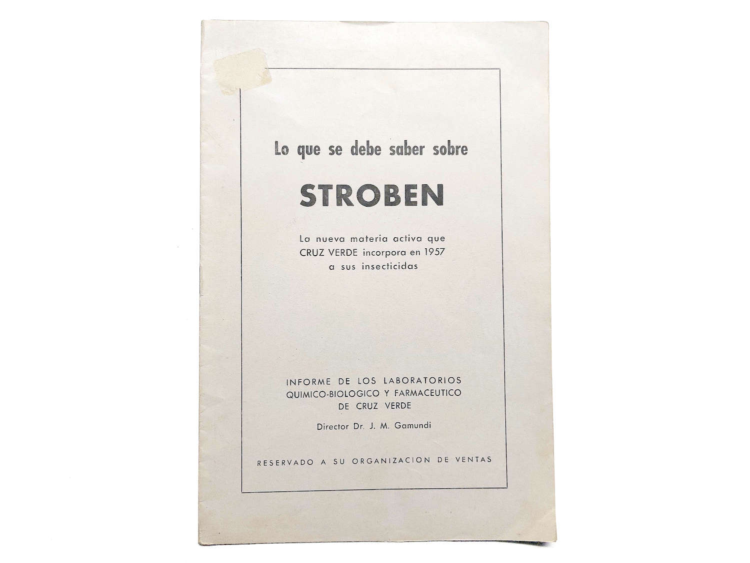 ‘Lo que se debe saber sobre STROBEN’, por Cruz Verde (1957) – El ...